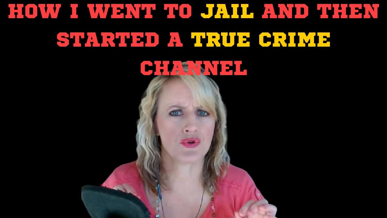 JAIL TO TRUE CRIME!!! AN EMOTIONAL JOURNEY.. - YouTube