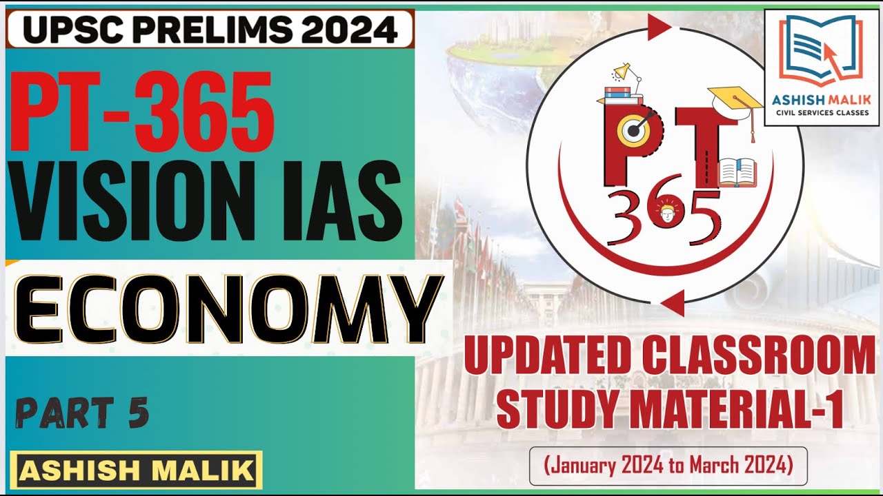 P-5 VISION IAS PT365 ECONOMY UPDATED (JAN-MARCH 2024) #upsc #pt365 # ...