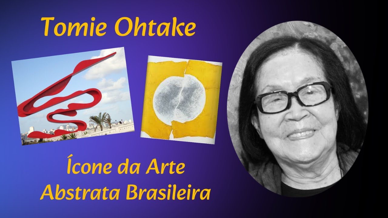 Tomie Ohtake - Ícone da Arte Abstrata Brasileira - YouTube