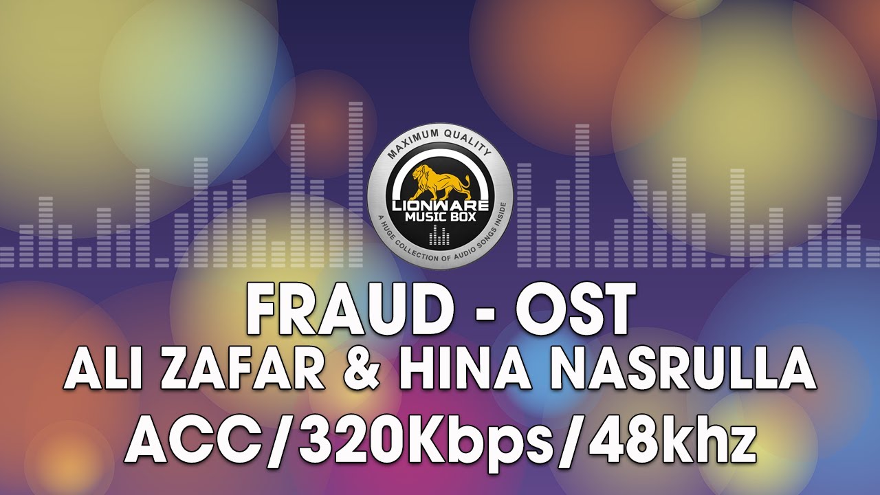 Fraud (OST) - Ali Zafar & Hina Nasrullah - YouTube