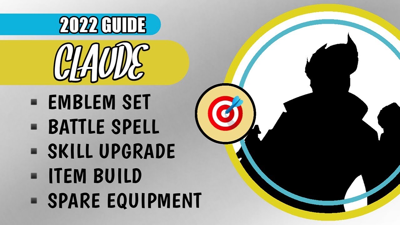 🎯 Claude 2022 Guide: Best Build and Emblem Set for Claude | Mobile ...