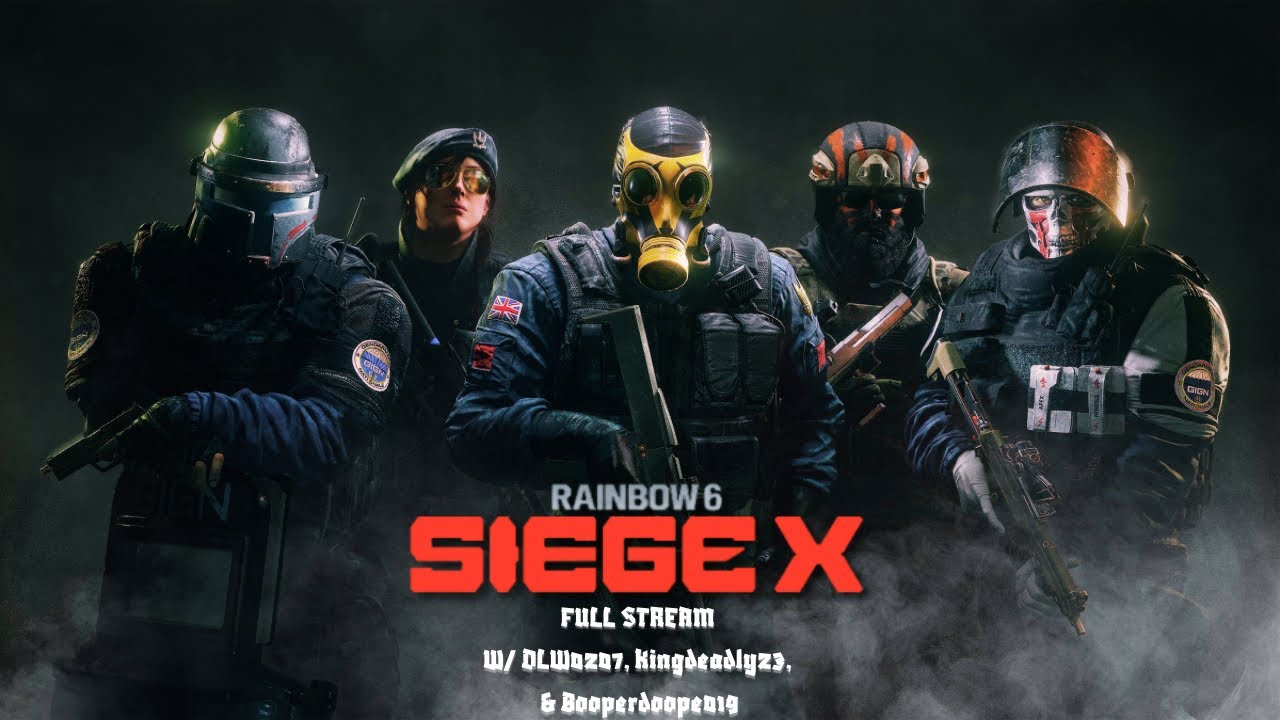 Playing Rainbow 6 Siege X W/ My Friends | R6X Streams: Part 2 (FULL ...