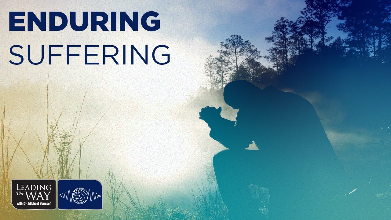 Enduring Suffering - YouTube