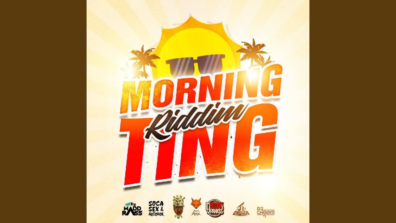 Morning Ting Riddim - YouTube