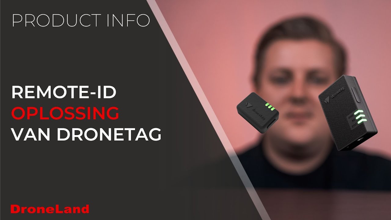 DRONETAG De remote-id oplossing voor in 2024 - YouTube
