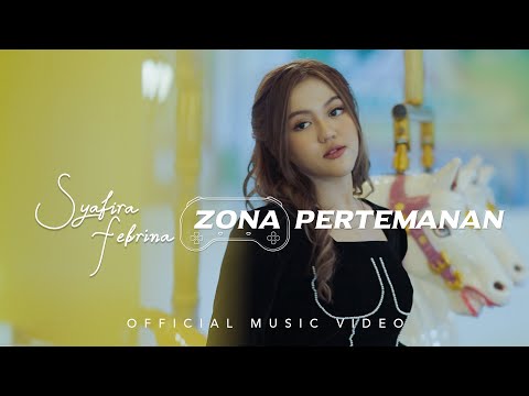 Syafira Febrina - Zona Pertemanan (Official Music Video)
