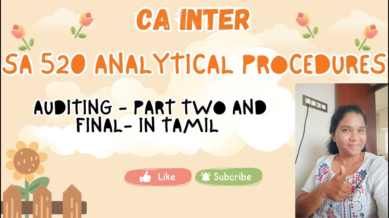 SA 520 - ANALYTICAL PROCEDURES - EXPLAINED IN TAMIL - MUST WATCH - PART ...
