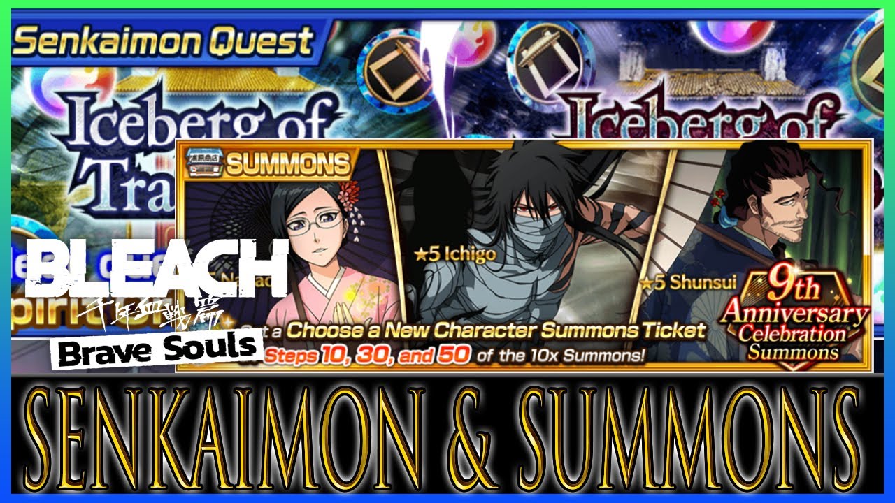 Bleach Brave Souls Senkaimon and Summons and just catching up with you ...