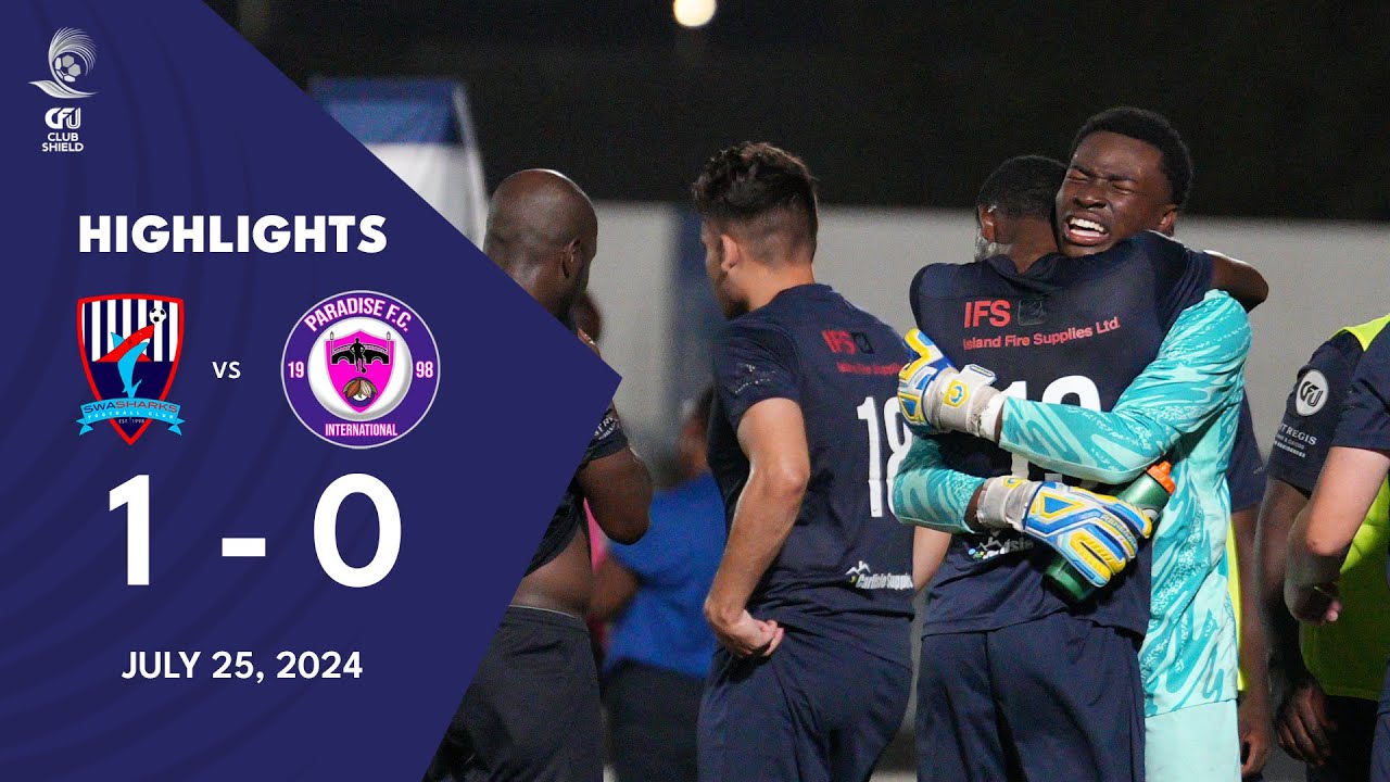 SWA Sharks FC (TCA) v. Paradise Football Club (GRN) | FULL HIGHLIGHTS ...