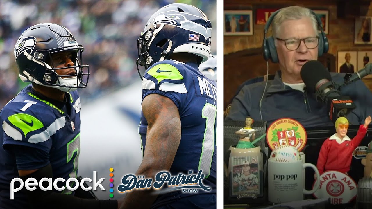 Geno Smith, DK Metcalf headline Seattle Seahawks 'clearance sale' | Dan Patrick Show | NBC ...