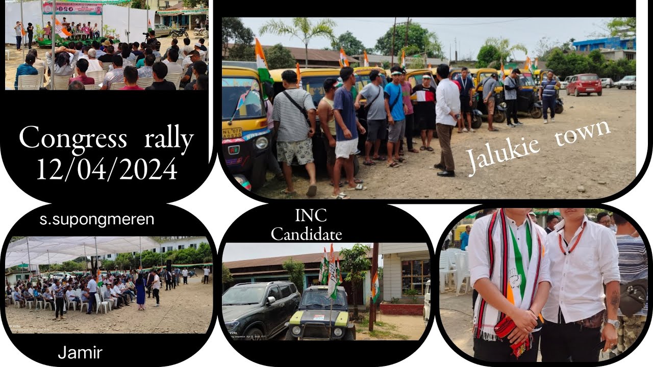 Congress Rally held in Jalukie town 12/04/2024.............INC ...