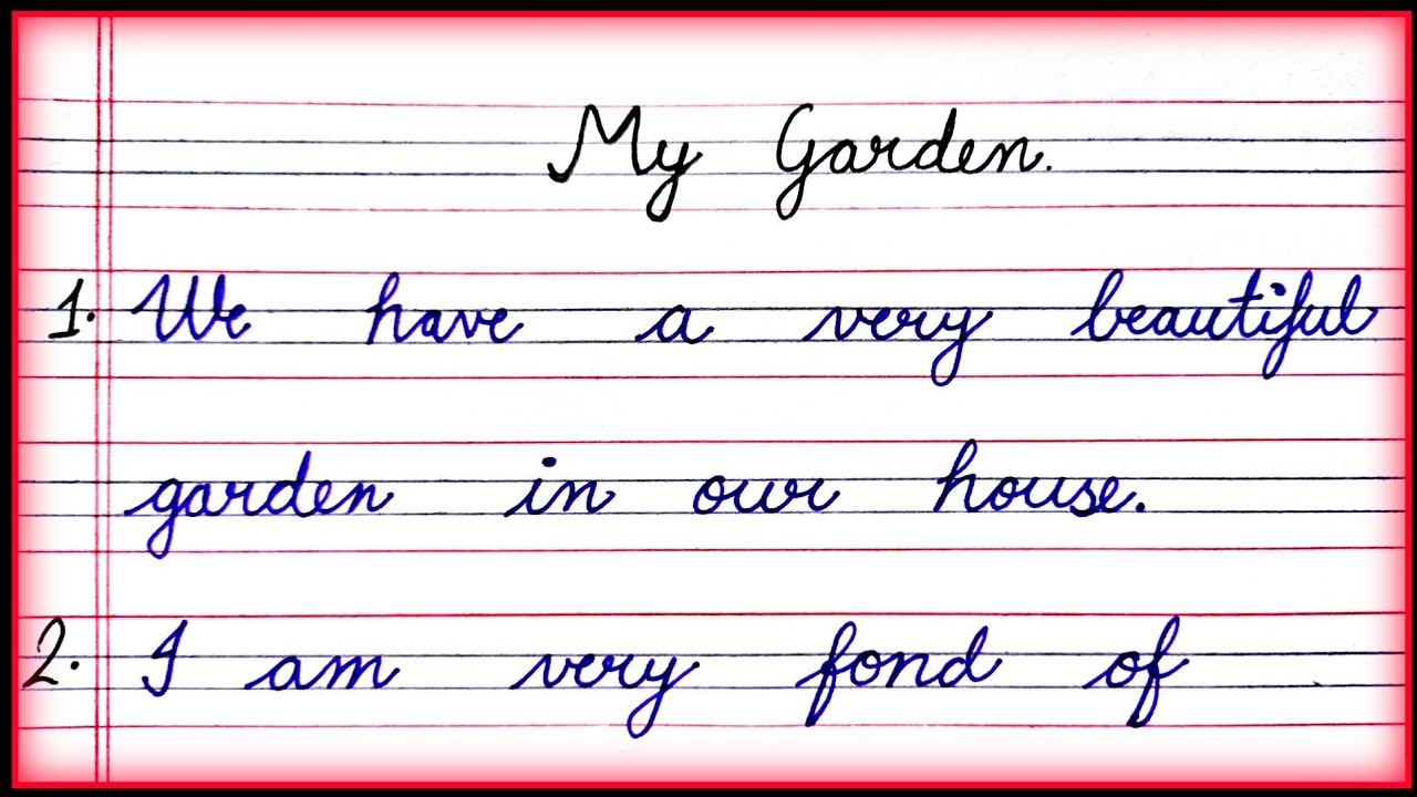 My Garden Essay in Cursive Writing| How to Write Cursive Writing ...