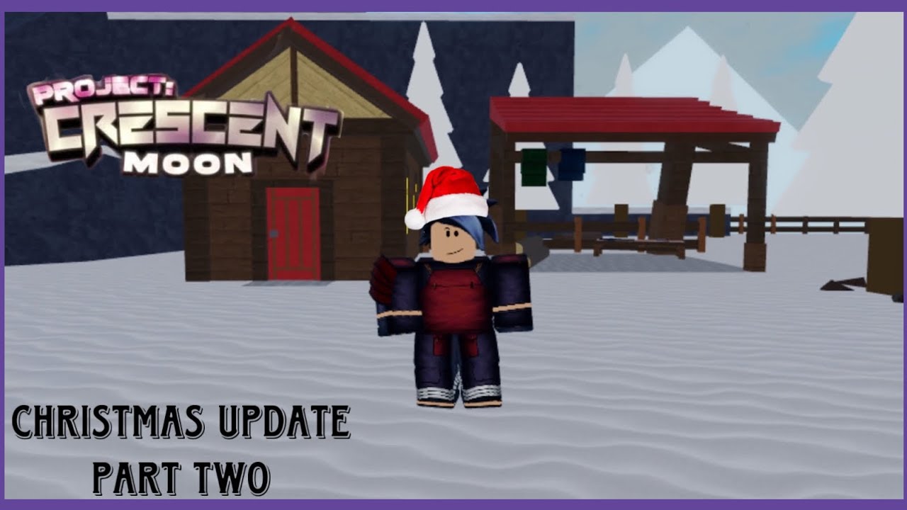 Christmas Event Part Two! | Project Crescent Moon - YouTube