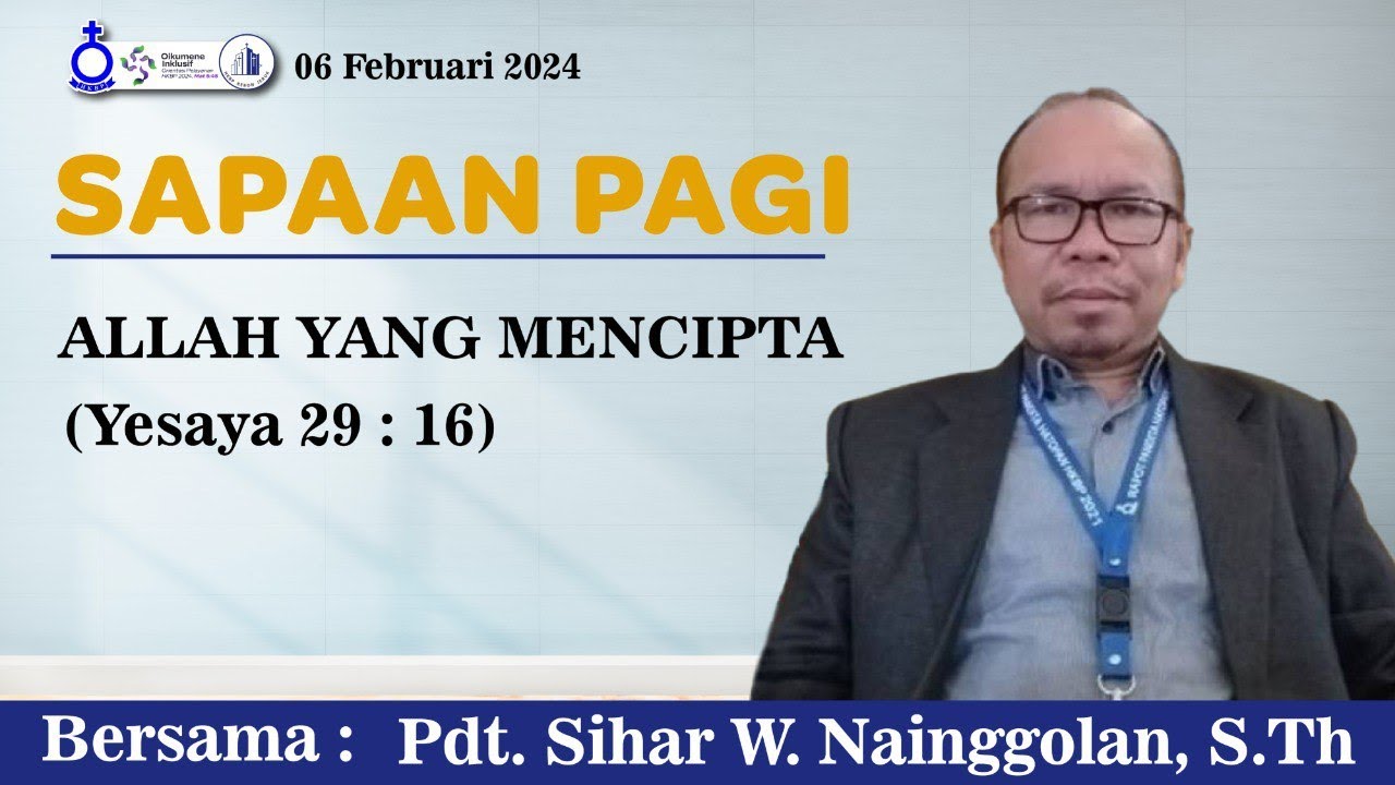 SAPA (SApaan PAgi) HKBP Kebon Jeruk (Selasa, 6 Februari 2024) | Allah ...