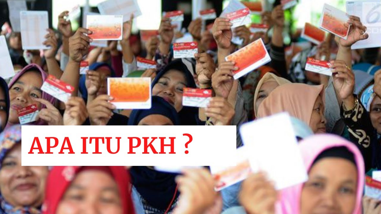 APA ITU PKH ? - YouTube