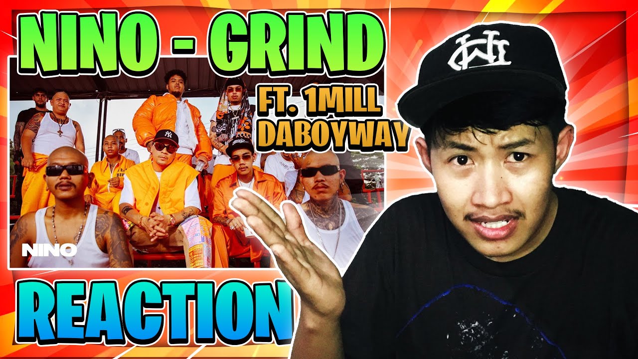 โคตรเอา! │ NINO - GRIND FT. 1MILL, DABOYWAY REACTION - YouTube