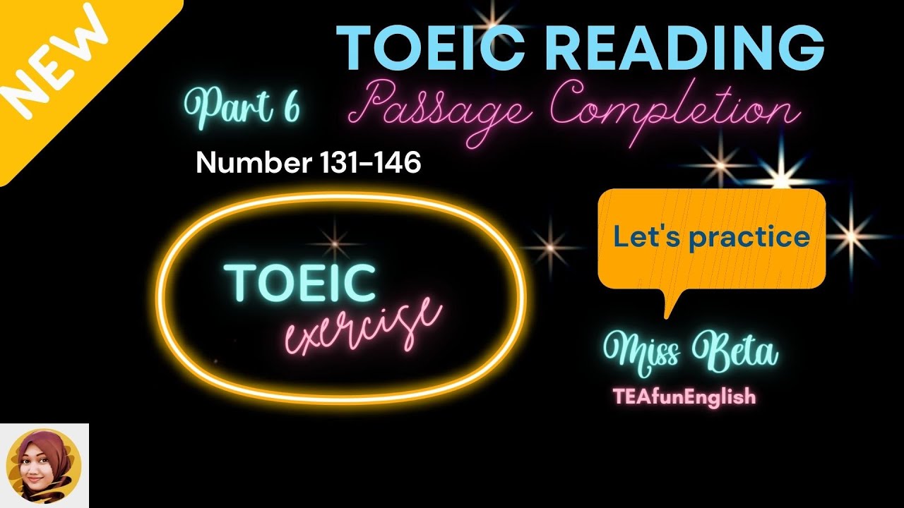 Pembahasan Soal2 TOEIC Reading Test Part 6 - Passage Completion - YouTube