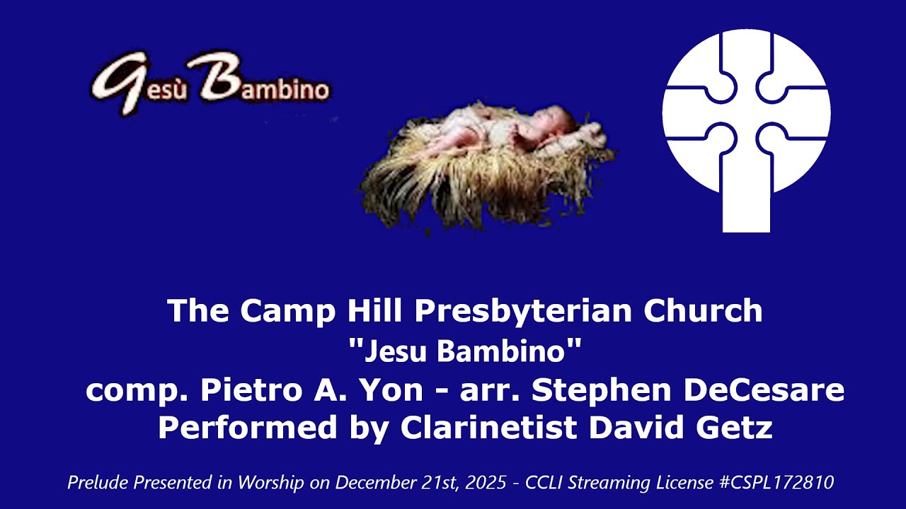 Jesu Bambino – performed by David Getz accompanied by Byron Mikesell ...