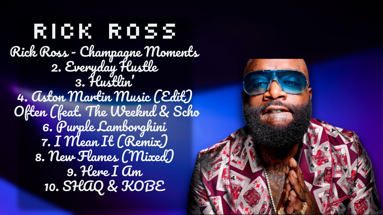 Rick Ross-Year's standout tracks-Supreme Chart-Toppers Lineup-Reputable ...