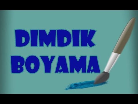 DIMDIK BOYAMA!!!