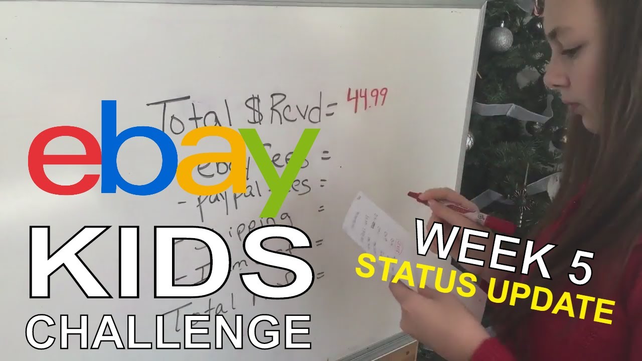 eBay Kid Challenge Week 5: STATUS UPDATE | eBay for Kids - YouTube