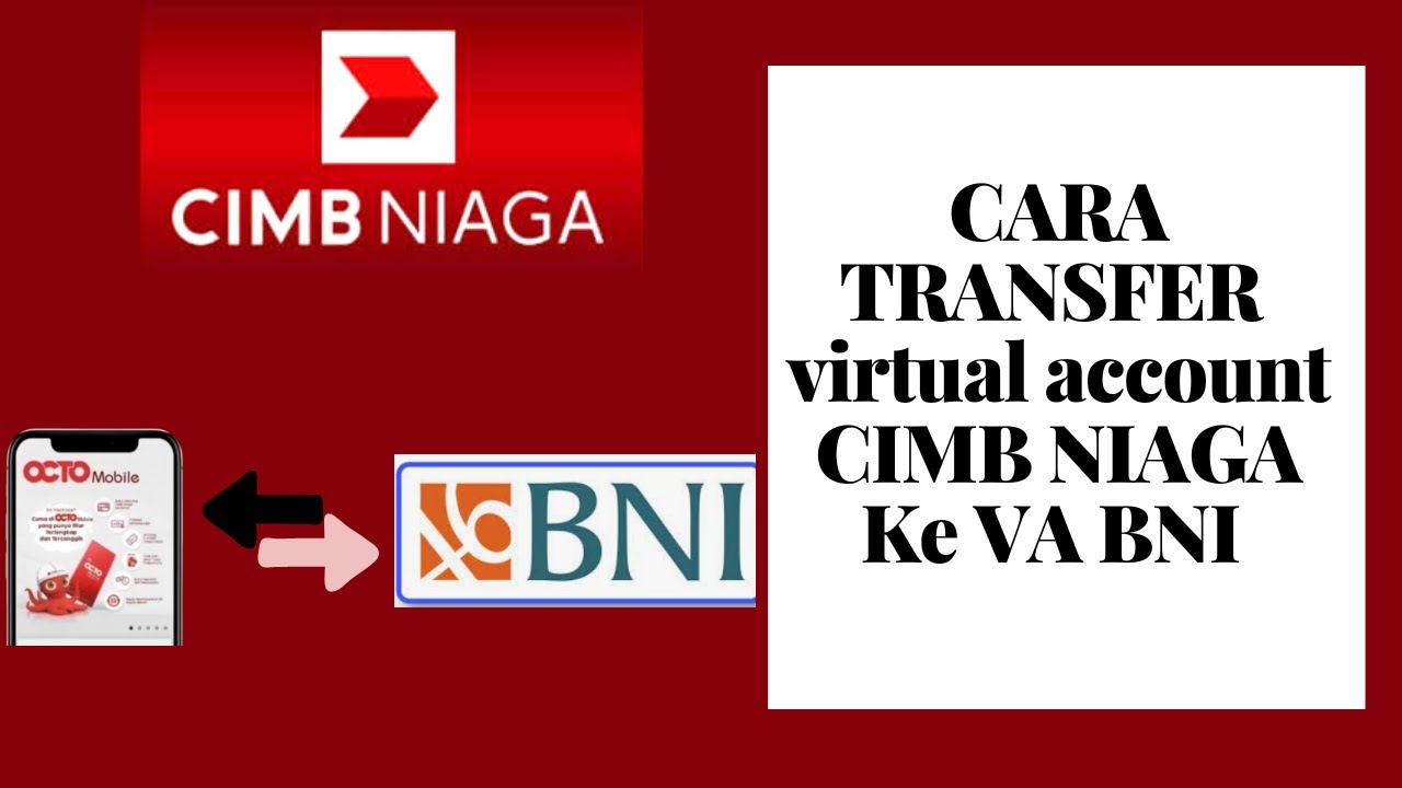 CARA TRANSFER DARI OCTO MOBILE KE VA BNI - YouTube