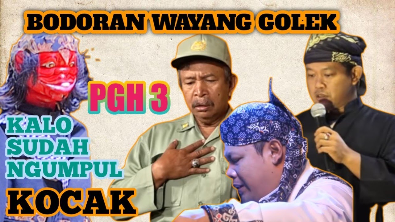 WAYANG GOLEK PGH 3 KALAU SUADAH ADA ADE BATAK CEPOT OHANG PASTI SUASANA ...