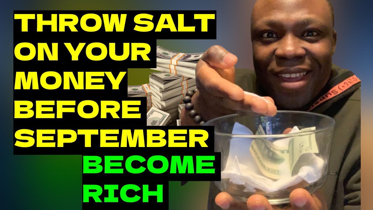Confirmed! Throw Salt On Your Money and Become Rich - YouTube