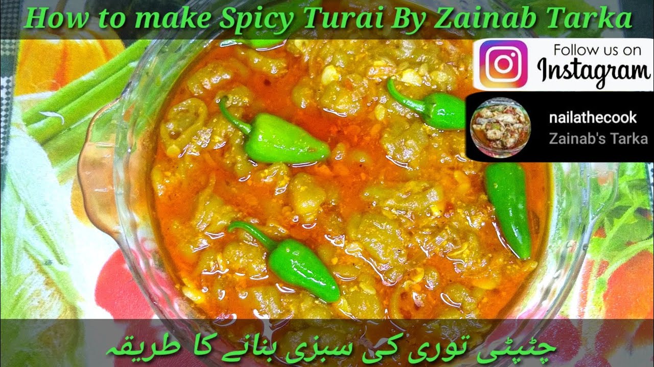 How to make Spicy Turai by Zainab Tarka - YouTube