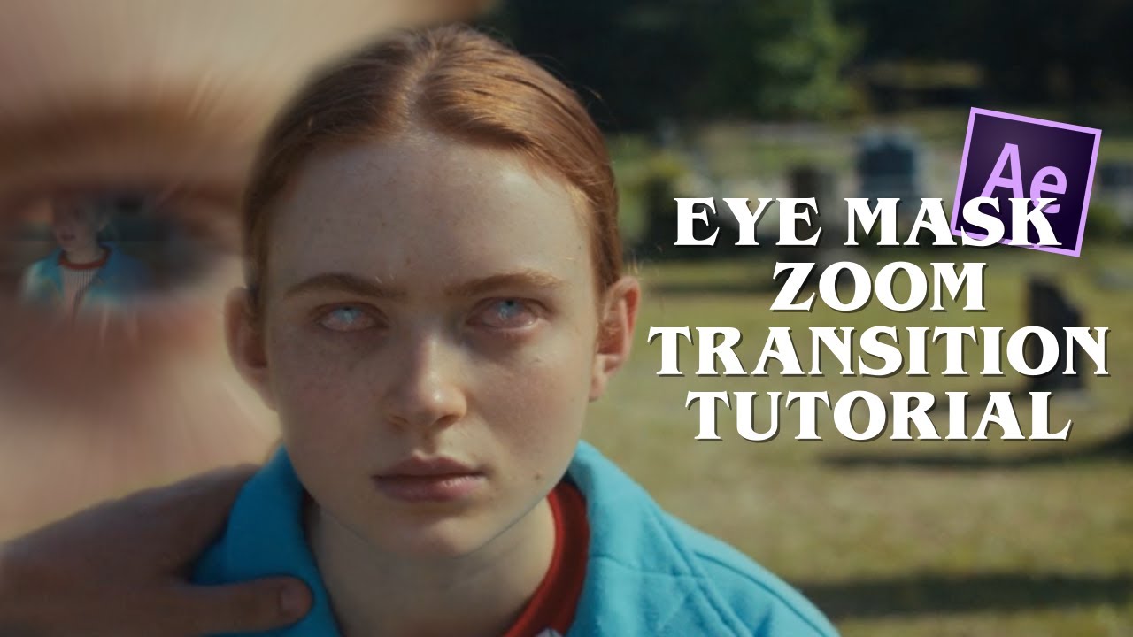 eye mask zoom transition tutorial | after effects - YouTube