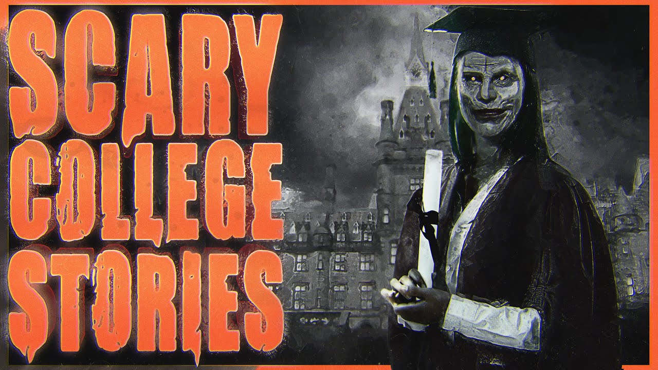 7 True Scary COLLEGE Horror Stories (Vol. 3) - YouTube