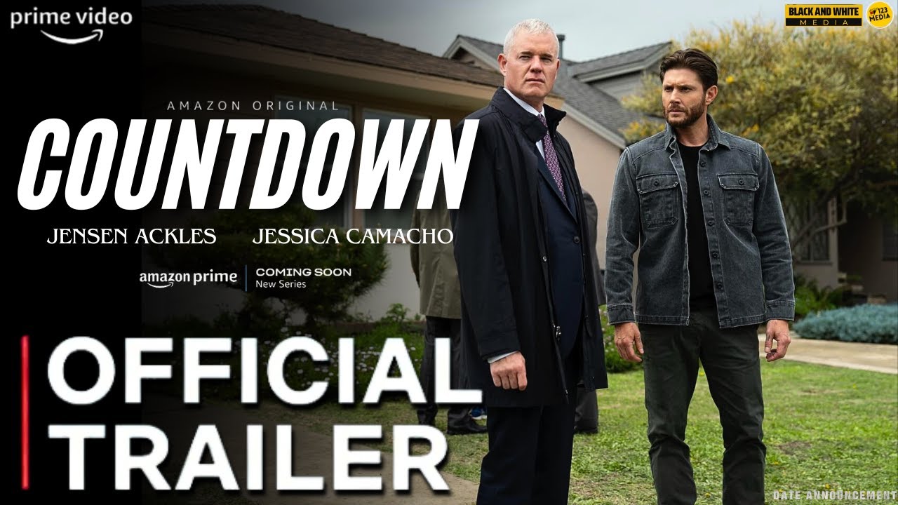 Countdown Trailer 2025 | Jensen Ackles | Countdown Jensen Ackles Trailer | Countdown Prime Video ...