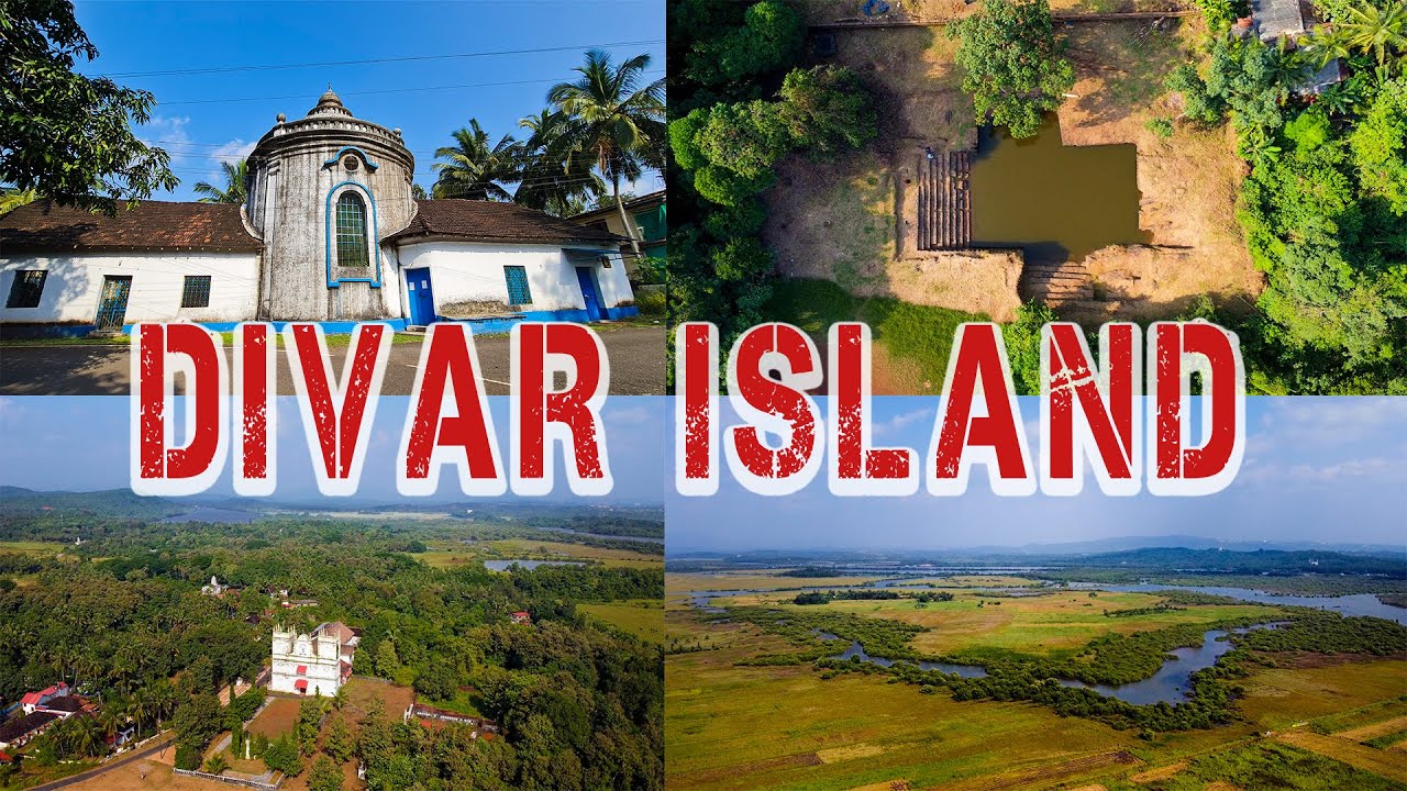 Divar Island Tour - Koti Tirth - Sao Matias Church - Goa Travel Series ...