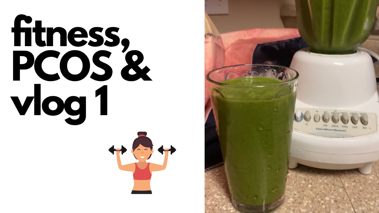 PCOS: Fitness & PCOS Vlog #1 (2020) - YouTube