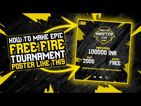 HOW TO MAKE TOURNAMENT POSTER (BANNER) DESIGN ON ANDROID || FREE FIRE ...