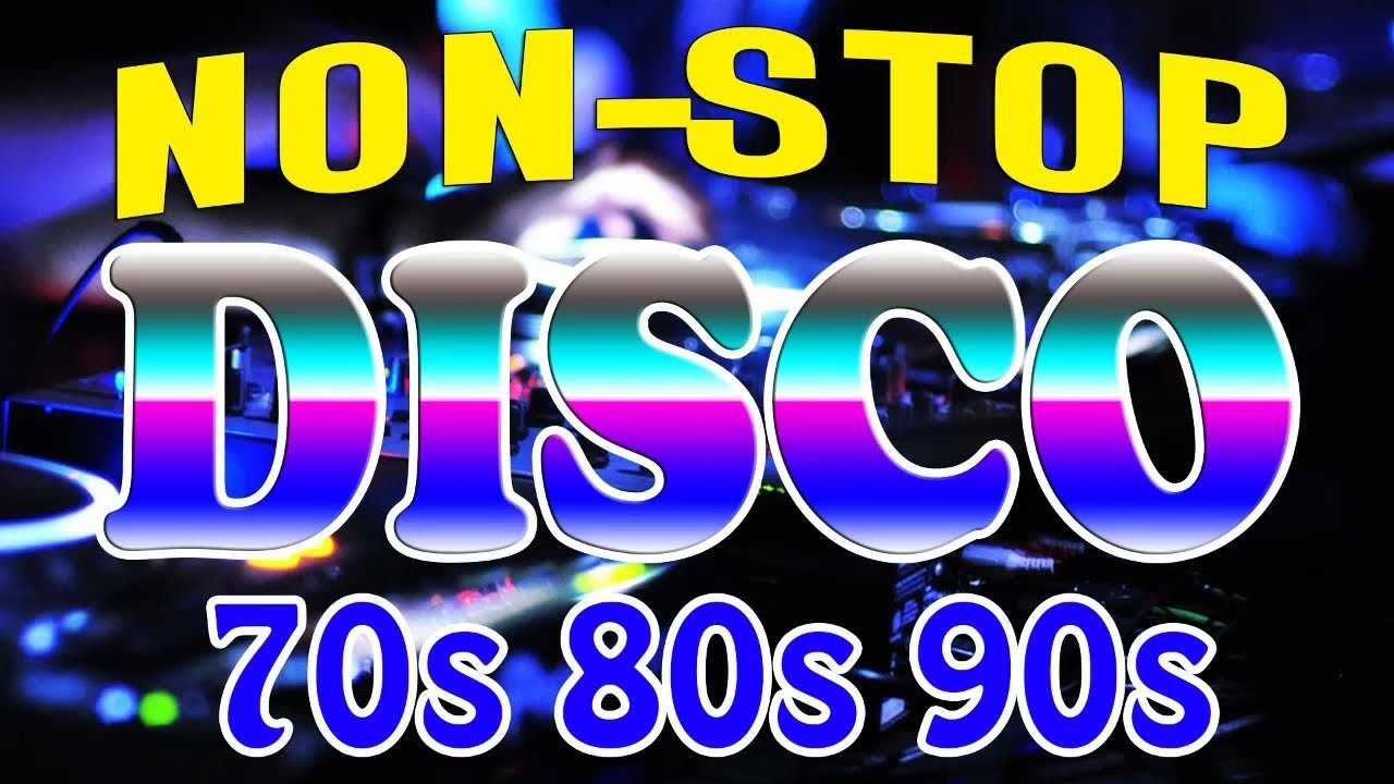 Greatest Hits Disco Remix Songs - Best Disco Remix Of All Time ...