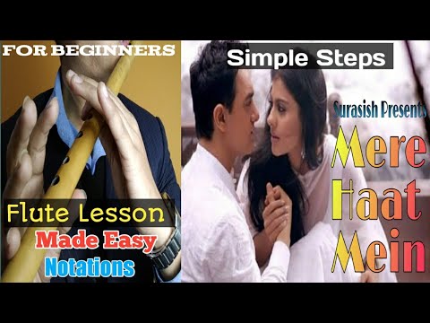 Mere Haath Mein Tera Haat Ho / Flute Lesson