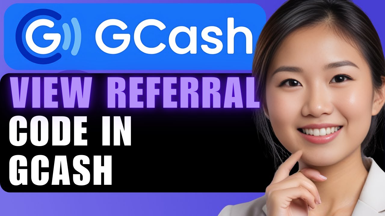How to View Your Referral Code in GCash in 2025: Simple Tutorial - YouTube