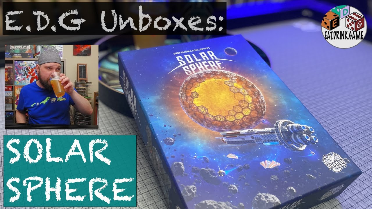 E.D.G Unboxes: Solar Sphere by Dranda Games (& Tastes Cosmic Mutant by ...