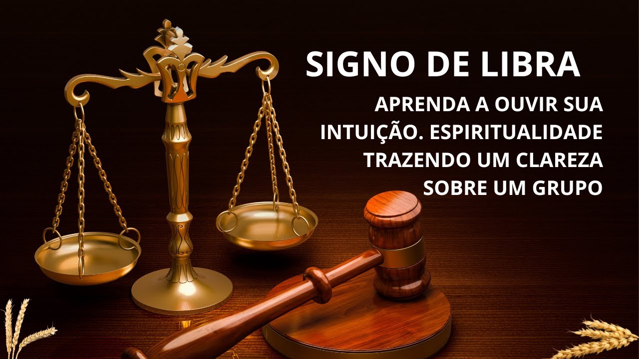 LIBRA - AGORA ISSO PODE CHEGAR. LEITURA SOBRE UM GRUPO OU MAIS QUE VOCE ...