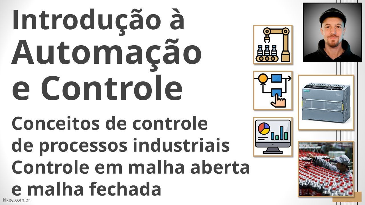 Introdução à Automação e Controle - Pt 3: Conceitos de controle de ...