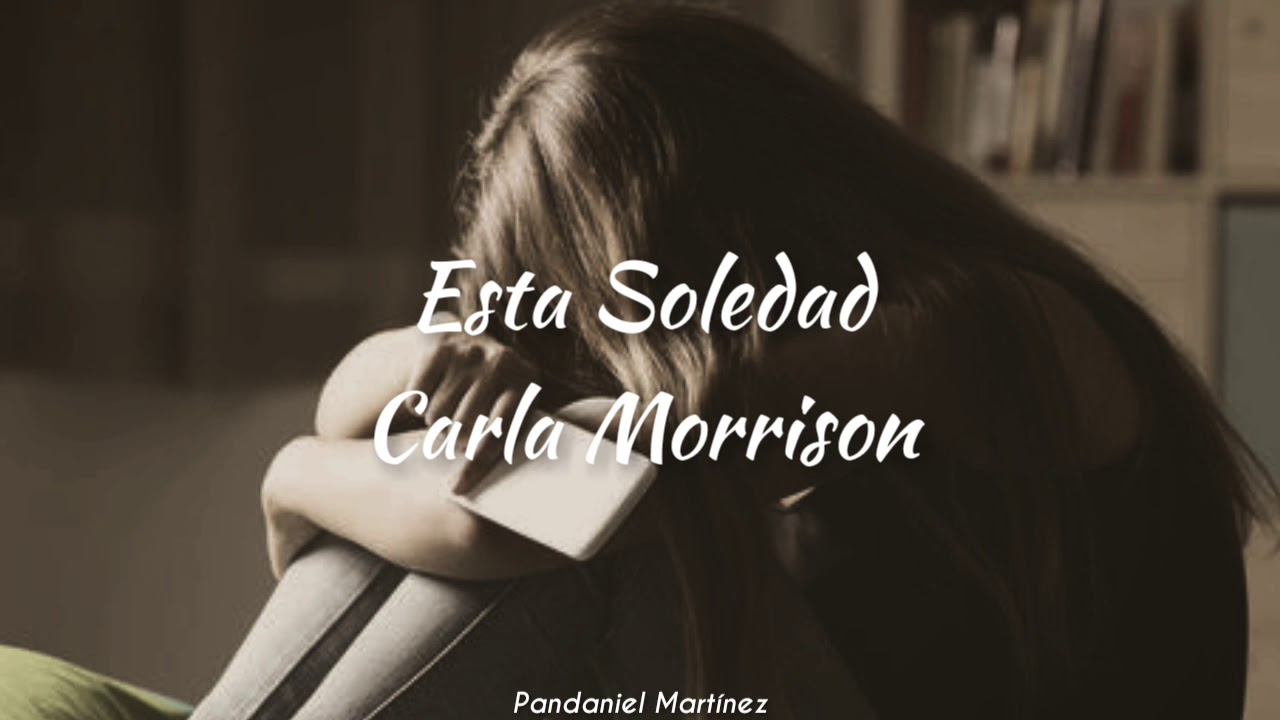 Carla Morrison | Esta soledad - YouTube