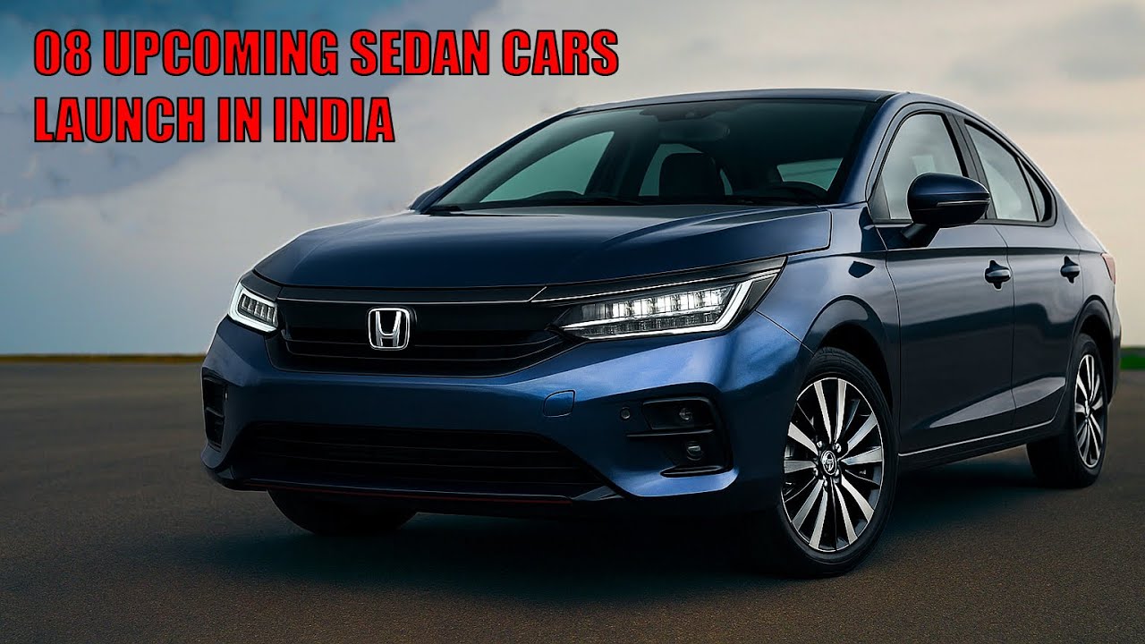 08 UPCOMING SEDAN CARS IN INDIA 2025 | UPCOMING CARS IN INDIA 2025 ...