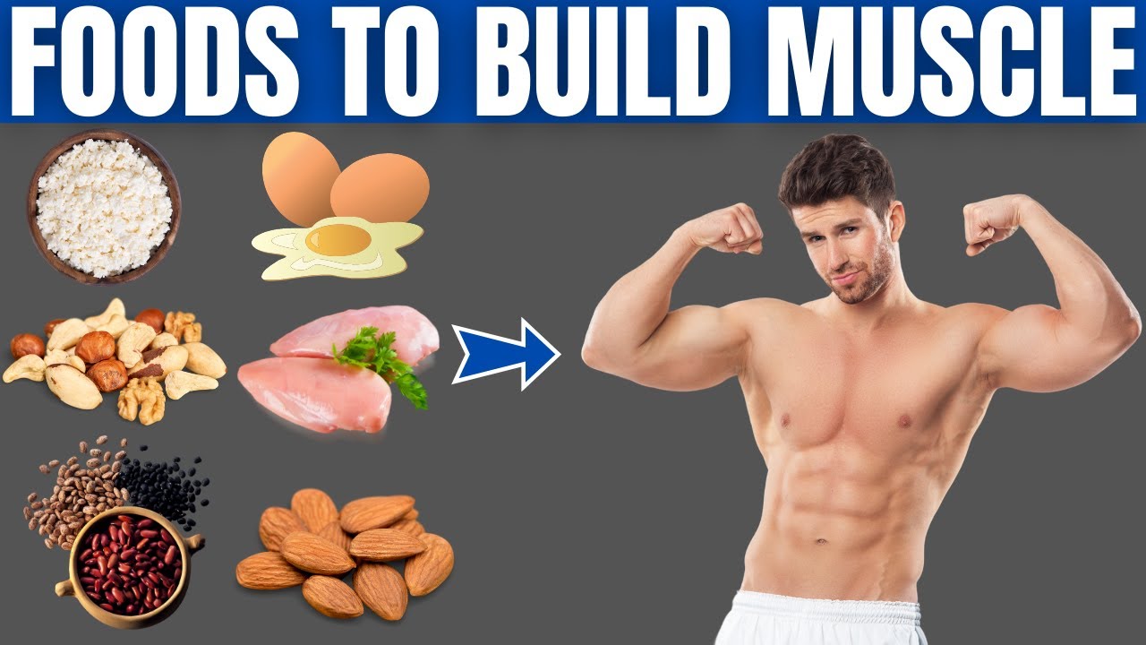 FOODS TO BUILD MUSCLE - 10 Top Foods To Build Muscles! - YouTube