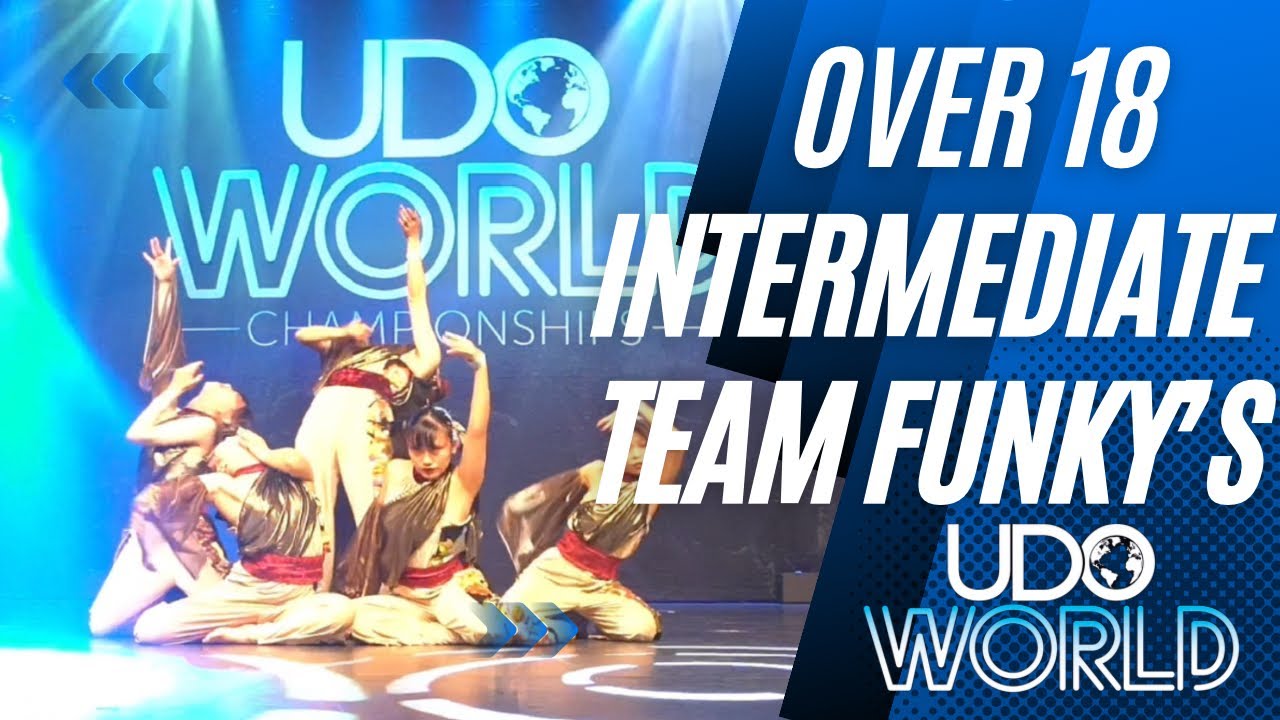 TEAM FUNKY’S || OVER 18 INTERMEDIATE || UDO WORLD CHAMPIONSHIPS 2023 ...