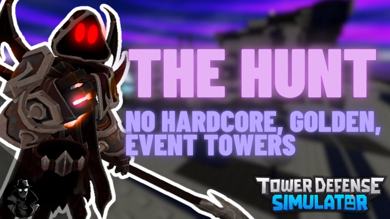 The HUNT EVENT HARD MODE (NO HARDCORE, GOLDEN, EVENT TOWERS) | ROBLOX ...