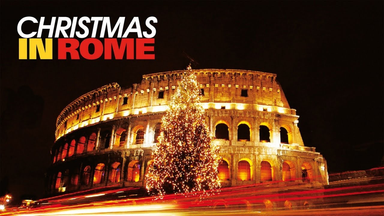 Best songs for Christmas in Rome - YouTube
