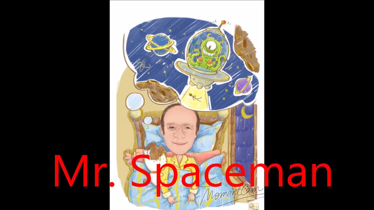 Mr Spaceman - YouTube