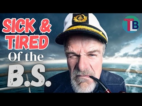 Sick and Tired of the BS.. - YouTube