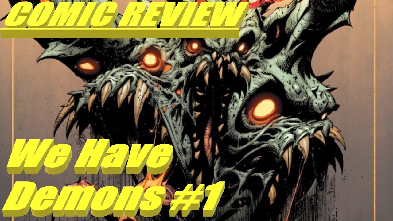 COMIC REVIEW || We Have Demons #1 - YouTube